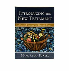 Introducing the New Testament: A Historical, Literary, and Theological ...