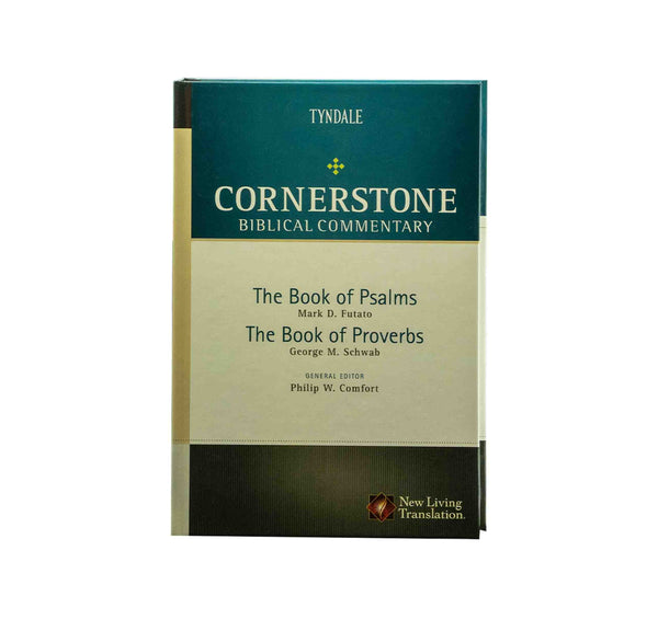 The Books of Psalms and Proverbs: Cornerstone Biblical Commentary, Vol ...