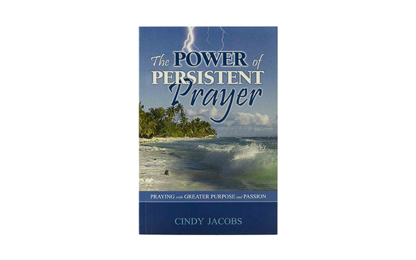 The Power of Persistent Prayer – BibleStore