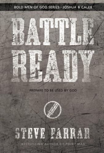 Battle Ready: Prepare to Be Used by God – BibleStore