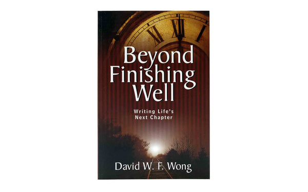 Beyond Finishing Well: Writing Life's Next Chapter – BibleStore