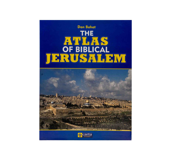The Atlas of Biblical Jerusalem – BibleStore