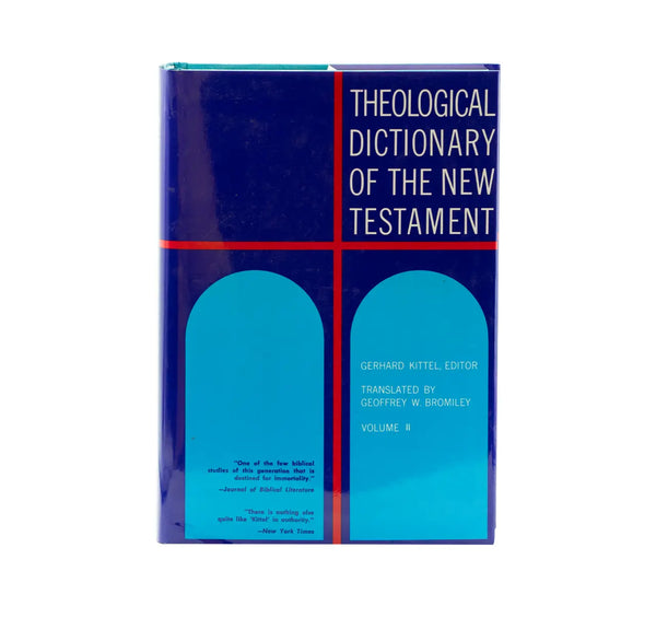 Theological Dictionary of the New Testament, Volume 2 – BibleStore