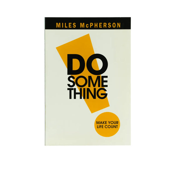 Do Something!: Make Your Life Count – BibleStore
