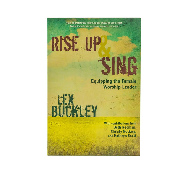 Rise Up and Sing: Equipping the Female Worship Leader – BibleStore
