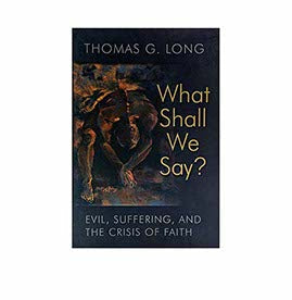 What Shall We Say?: Evil, Suffering, and the Crisis of Faith – BibleStore