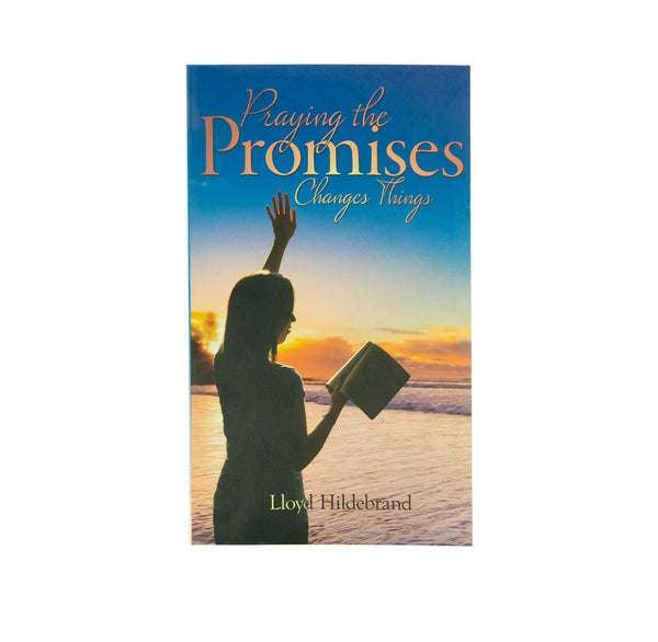 Praying the Promises Changes Things – BibleStore