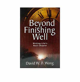 BEYOND FINISHING WELL – BibleStore