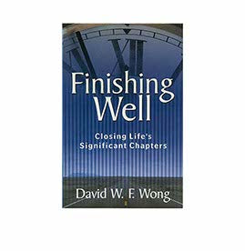 Finishing Well: Closing Lifes's Significant Chapters – BibleStore