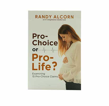 PRO-CHOICE OR PRO-LIFE? – BibleStore