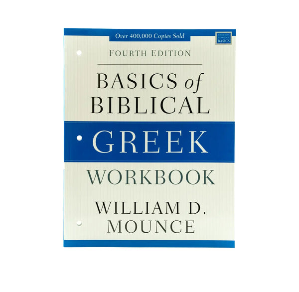Basics of Biblical Greek Workbook: Fourth Edition – BibleStore