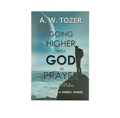 Going Higher with God in Prayer – BibleStore